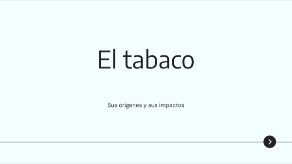 El tabaco | Genially