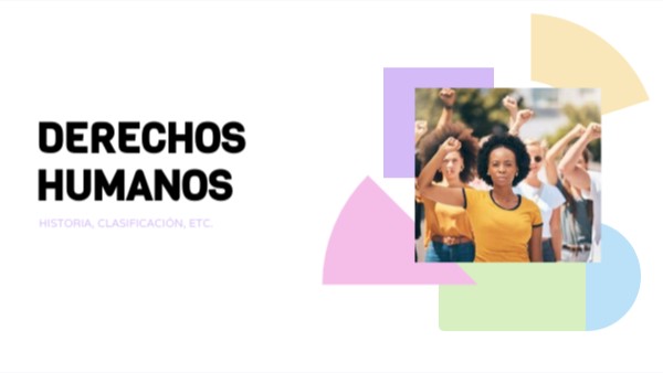 DERECHOS HUMANOS | Genially