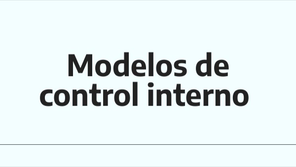 Modelos de control interno | Genially