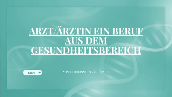 Arzt/Ärztin ein Beruf aus dem Gesundheitsbereich | Genially