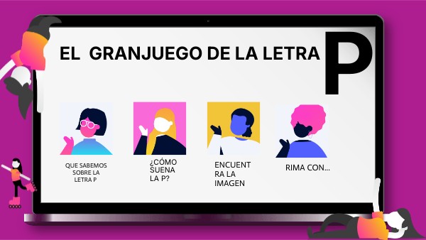 EL GRAN JUEGO DE LA P | Genially