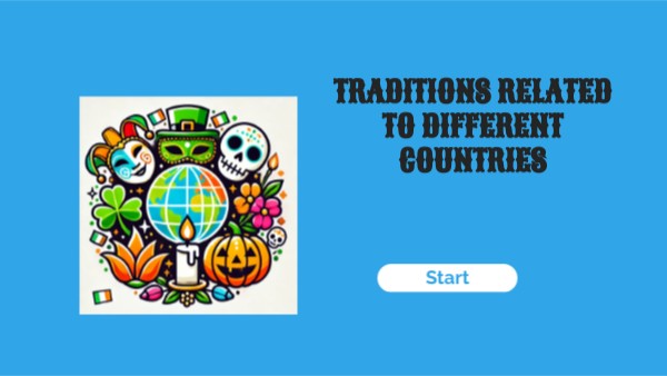 TRADITIONS RELATED TO DIFFERENT COUNTRIES | Genially