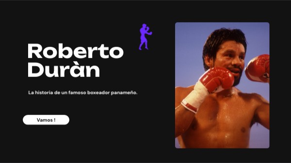 Roberto Duràn presentation | Genially