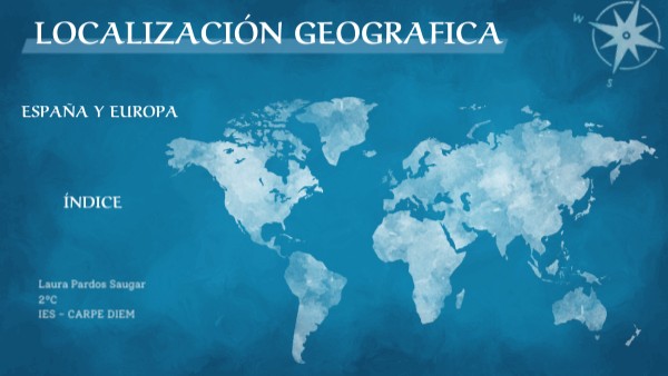 LOACIZACIÓN GEOGRÁFICA | Genially