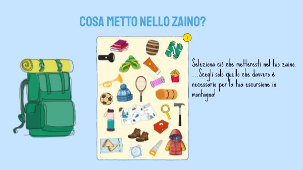 COSA METTO NELLO ZAINO? | Genially