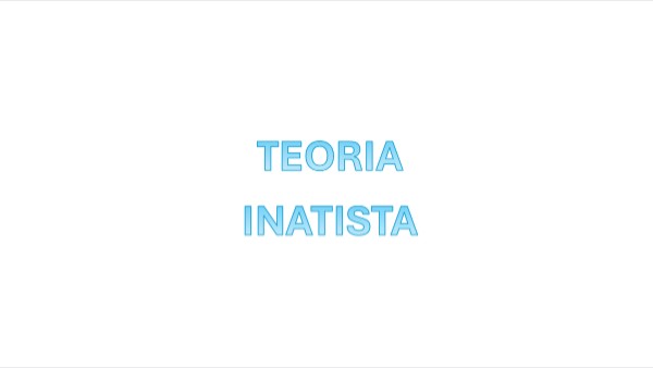 Teoria Inatista | Genially