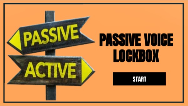 PASSIVE VOICE LOCKBOX | Genially