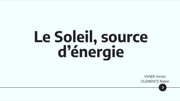 Le Soleil, source d’énergie | Genially