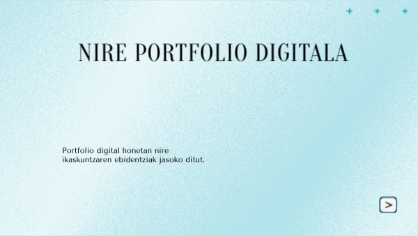 Nire portfolio digitala | Genially