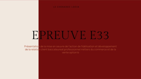 EPREUVE E33 | Genially