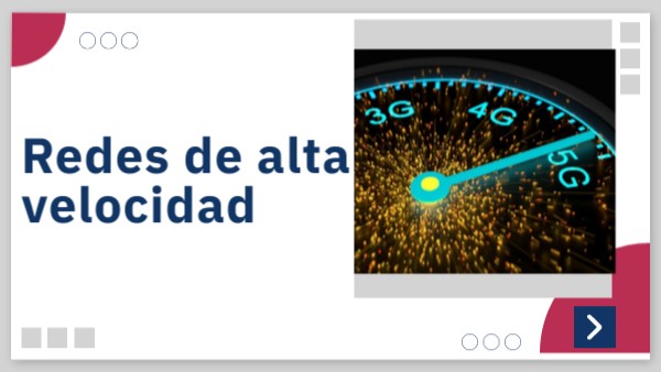 Redes de alta velocidad | Genially