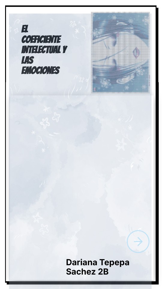 El coeficiente intelectual y las emociones | Genially