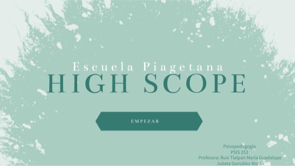 High scope July | Genially