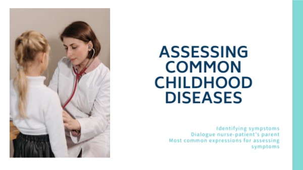 Assessing common childhood diseases | Genially