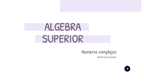 ALGEBRA SUPERIOR | Genially