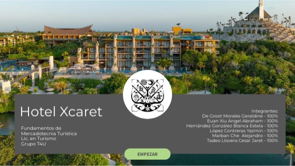 Hotel Xcaret | Genially