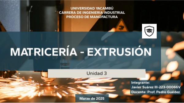 Matricería - Extrusión | Genially