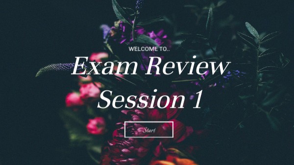Exam Review Session 1 | Genially