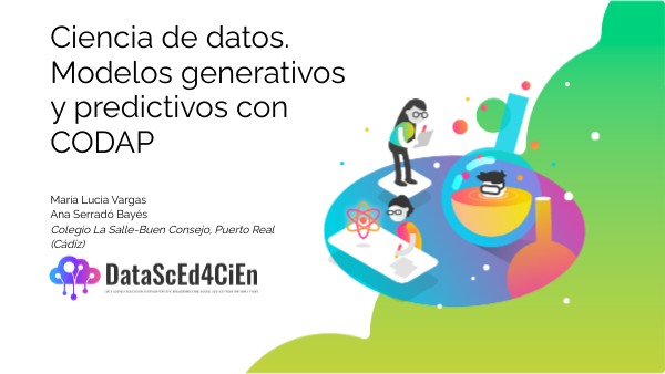 Ciencia de datos. Modelos generativos y predictivos con CODAP | Genially