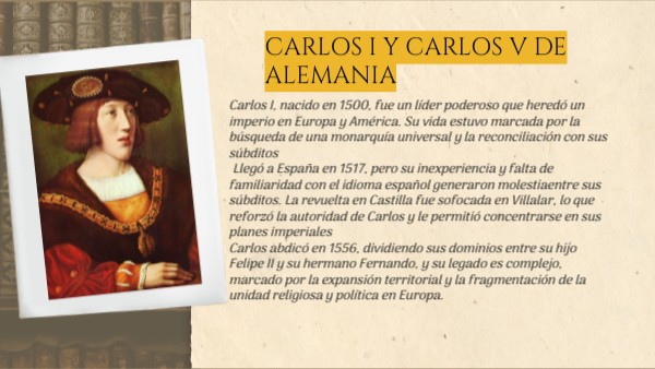 CARLOS I Y CARLOS V DE ALEMANIA | Genially