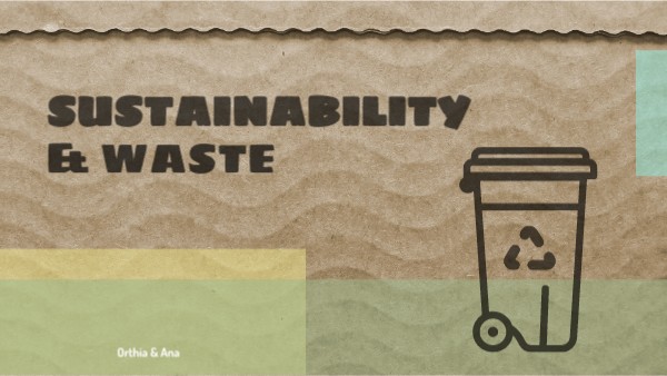 Sustainability & waste | Genially