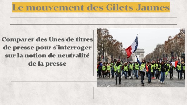 Le mouvement des Gilets Jaunes | Genially