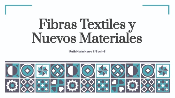 Fibras Textiles y Nuevos Materiales | Genially
