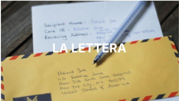 LA LETTERA | Genially