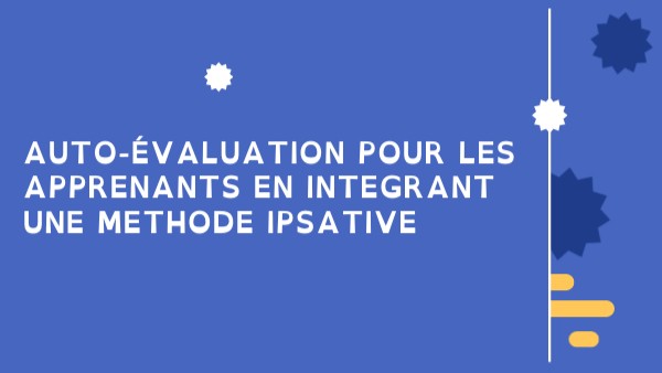 auto-évaluation pour les apprenants en integrant une methode IPSATIVE ...