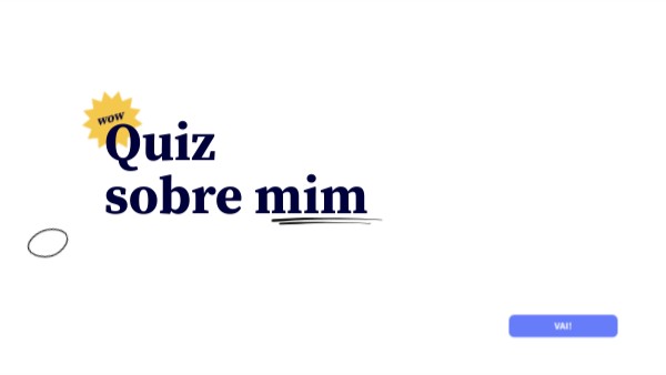 Quiz sobre mim | Genially