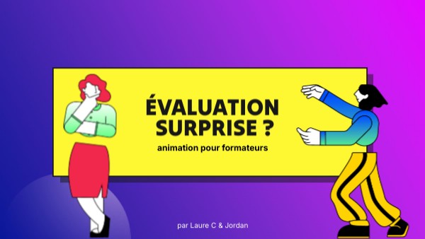 évaluation SURPRISE ? | Genially