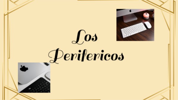 Los Perifericos | Genially