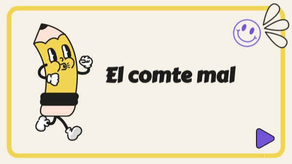 El comte mal | Genially