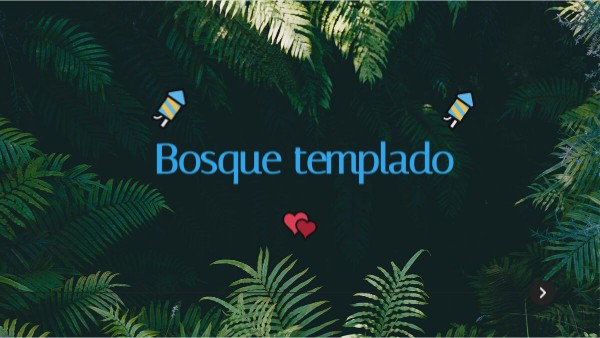 Bosque templado | Genially