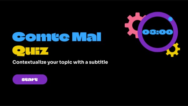 Comte Mal Quiz | Genially