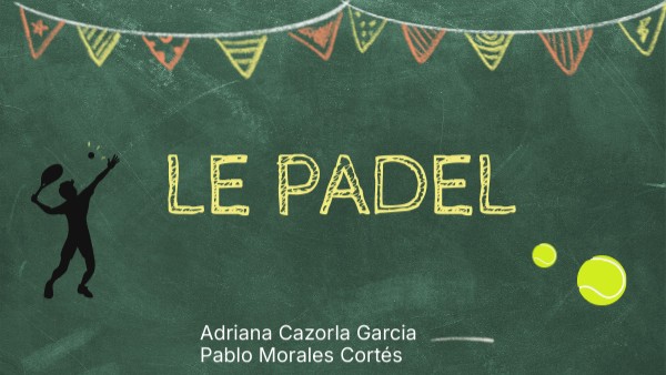 Le padel | Genially