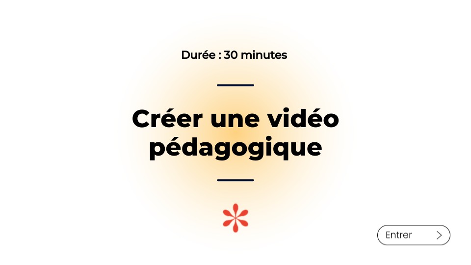 Backup - 02_05_Créer_une_vidéo_pédagogique | Genially