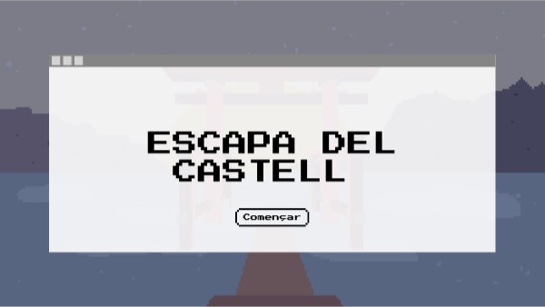 Escapa DEL CASTELL | Genially