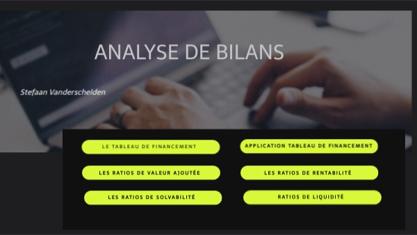 Analyse de bilans - Cours 3 | Genially