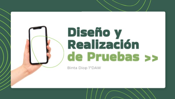 Binta - Diseño y Realización de Pruebas | Genially