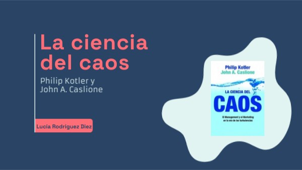 La ciencia del caos | Genially
