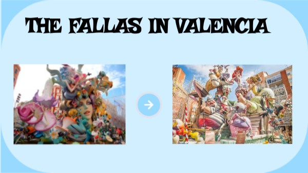 THE FALLAS OF VALENCIA | Genially