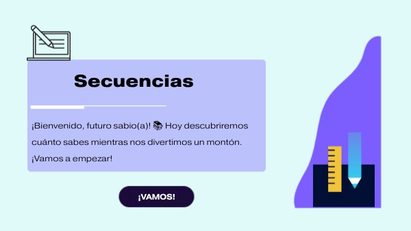 Secuencias | Genially