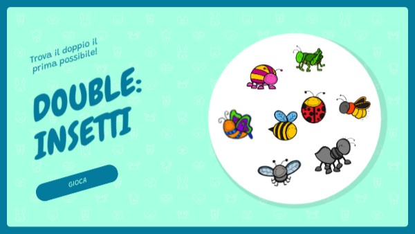 double: INSETTI | Genially