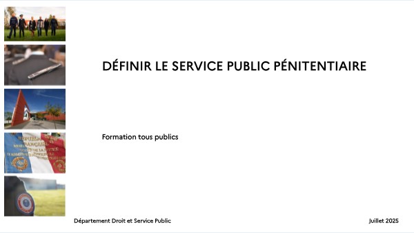 DÉFINIR LE SERVICE PUBLIC PÉNITENTIAIRE | Genially