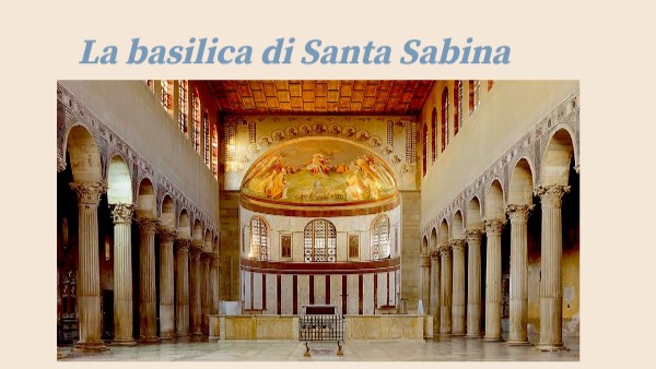 La basilica di Santa Sabina | Genially