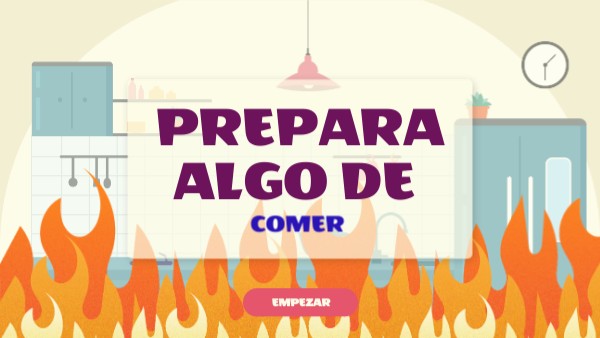 Prepara algo para comer | Genially