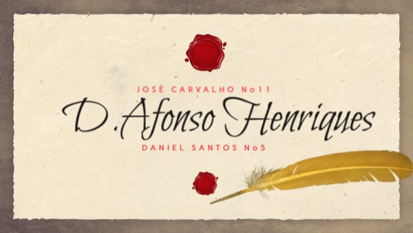 D.Afonso Henriques | Genially