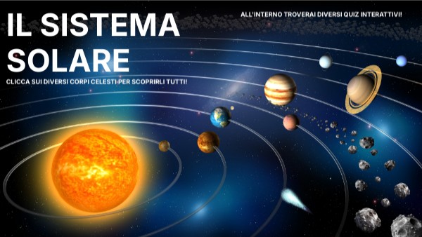 IL SISTEMA SOLARE | Genially