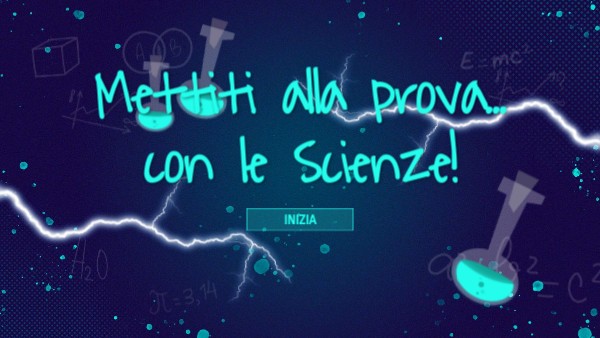 Mettiti alla prova... con le Scienze! | Genially
